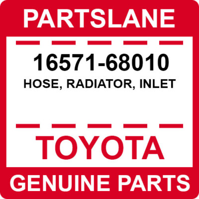 16571-68010 Toyota OEM Genuine HOSE, RADIATOR, INLET | eBay