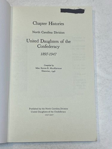 Chapter Histories UDC United Daughters of the Confederacy 1897 North ...
