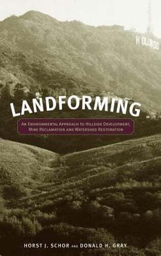 Landforming: An Environmental Approach to Hillside Development, Mine Reclamation 9780471721796| eBay