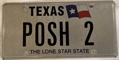 Vanity POSH 2 license plate Luxurious Stylish Fancy Chic Fashionable ...