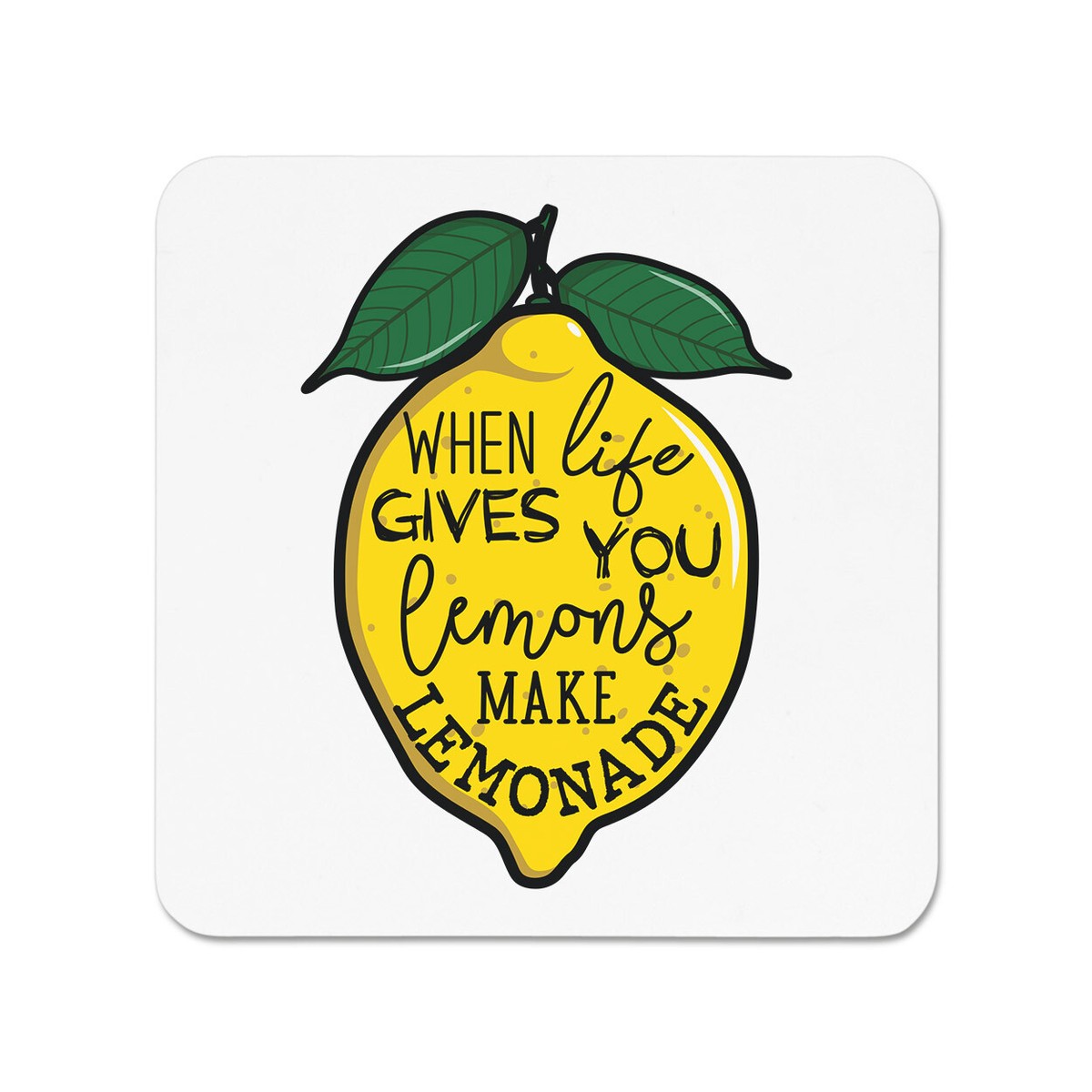 If Life Gives You Lemons Quotes When Life Gives You Lemons... | Fine