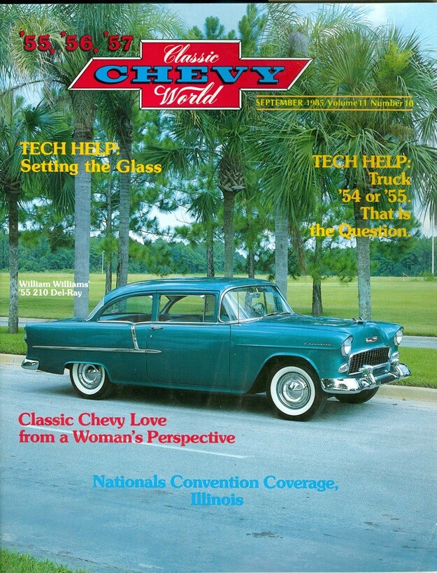 1985 Classic Chevy World Magazine: William Williams '55 210 Del-Ray ...