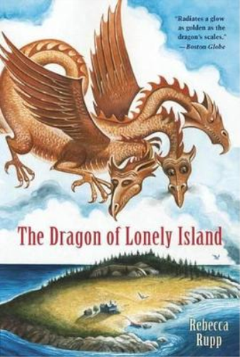 Rebecca Rupp The Dragon of Lonely Island (Poche) Dragon of Lonely ...