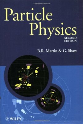 Particle Physics (Manchester Physics Series) by Shaw, Graham Paperback ...