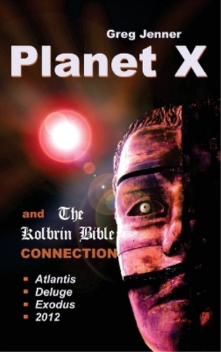 Greg Jenner Planet X and the Kolbrin Bible Connection (Relié ...