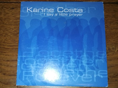KARINE COSTA - I SAY A LITTLE PRAYER ( CD PROMO MONOTITRE ) - C6 - | eBay
