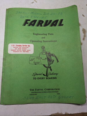 FARVAL ENGINEERING DATA OPERATOR SERVICE MANUAL LUBRICATION SYSTEMS ...