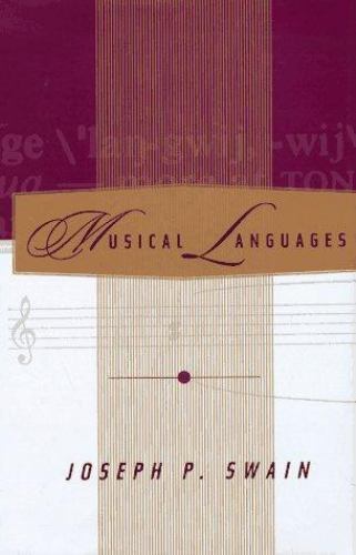 Musical Languages by Joseph P. Swain (1997, Hardcover) for sale online ...