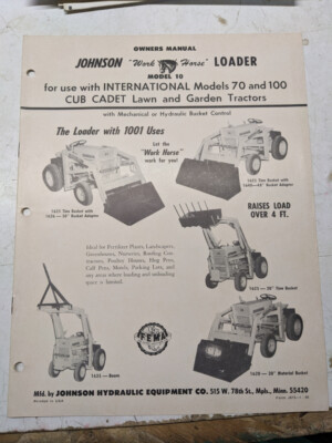 OWNERS MANUAL JOHNSON WORK HORSE MODEL 10 LOADER ON INTERNATIONAL 70 ...