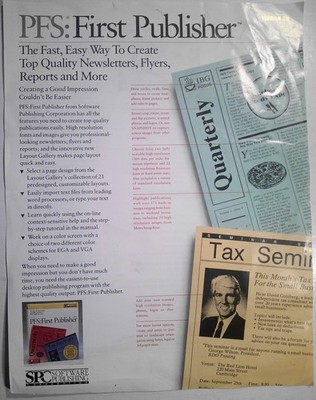 1990 PFS:First Publisher Flyer. Easily create top quality publications ...