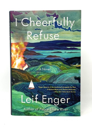 Leif Enger / I Cheerfully Refuse SIGNED FIRST EDITION 2024 | eBay