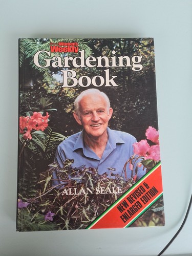 The Australians Womens Weekly Gardening Book By Alan Seale. 1984 edition | eBay Australia