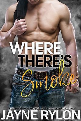 Where There's Smoke by Jayne Rylon (2017, Trade Paperback) for sale ...