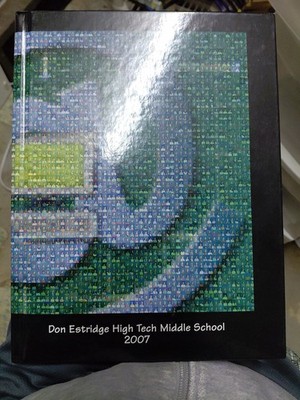2007 Don Estridge High Tech Middle School Yearbook | eBay