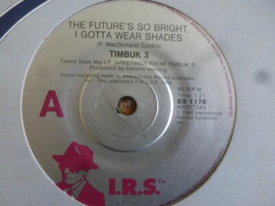 *TIMBUK 3 "The future so bright I gotta wear shades" 7"Vinyl Record ...
