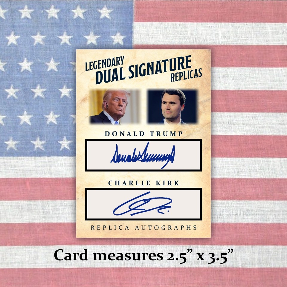 Charlie Kirk Donald Trump ACEO Autograph Collectible Replica DUAL ...