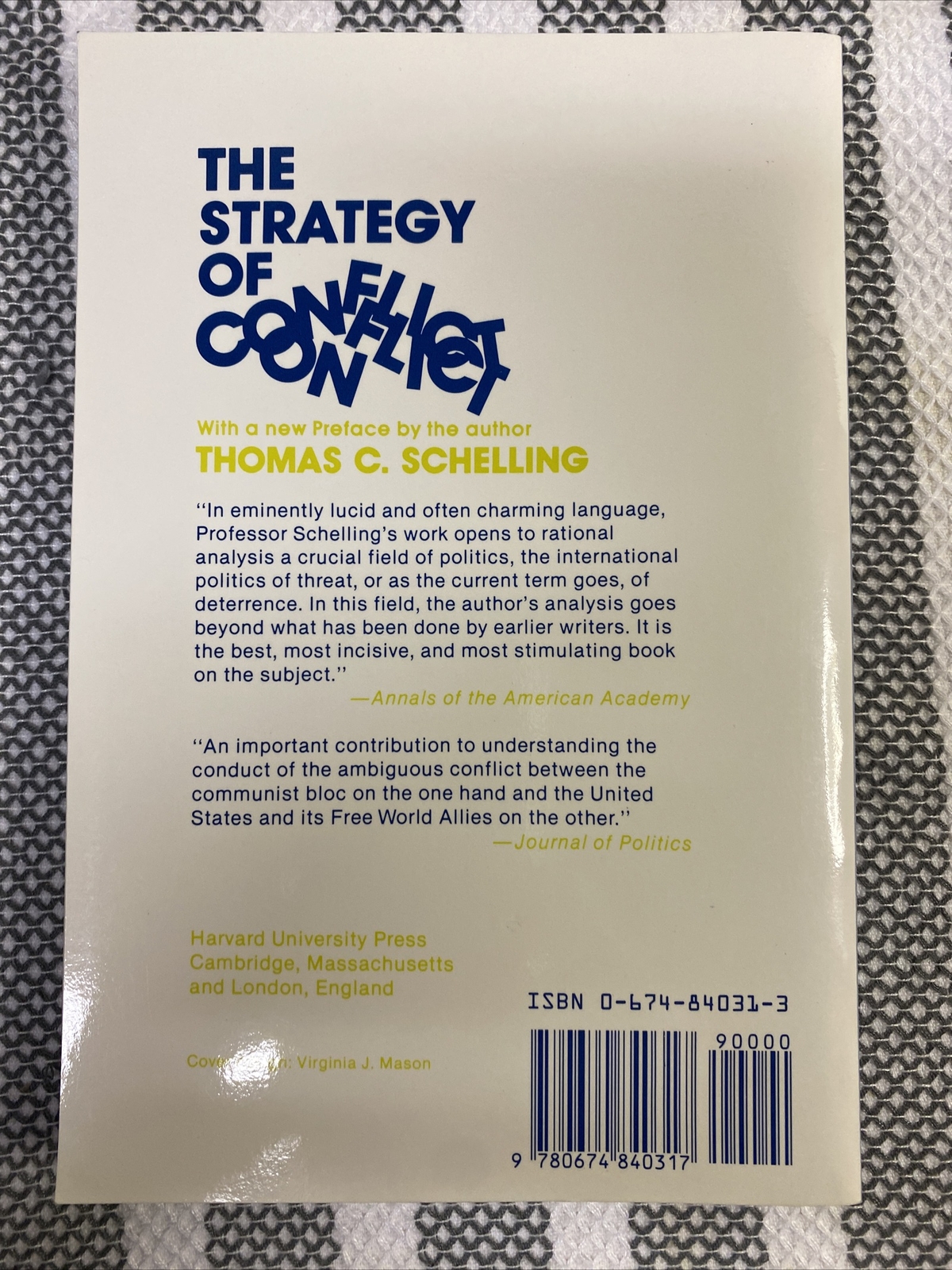 Strategy of Conflict : With a New Preface by the Author by Thomas C ...