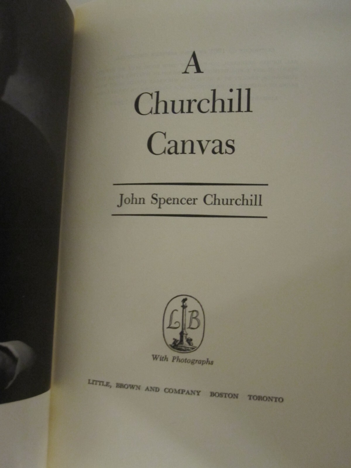 A Churchill Canvas, John Spencer Churchill, 1961 1st US ed; lacks ...