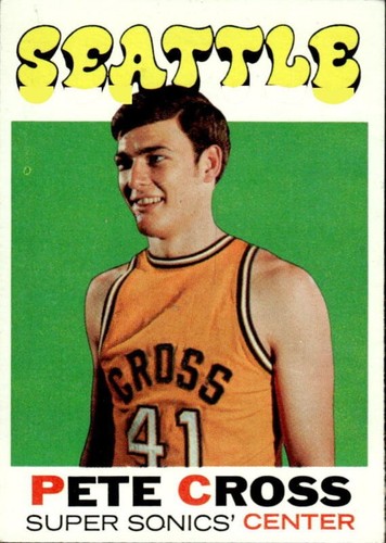 1971 TOPPS PETE CROSS 33 EX BASKETBALL SEATTLE SUPERSONICS | eBay