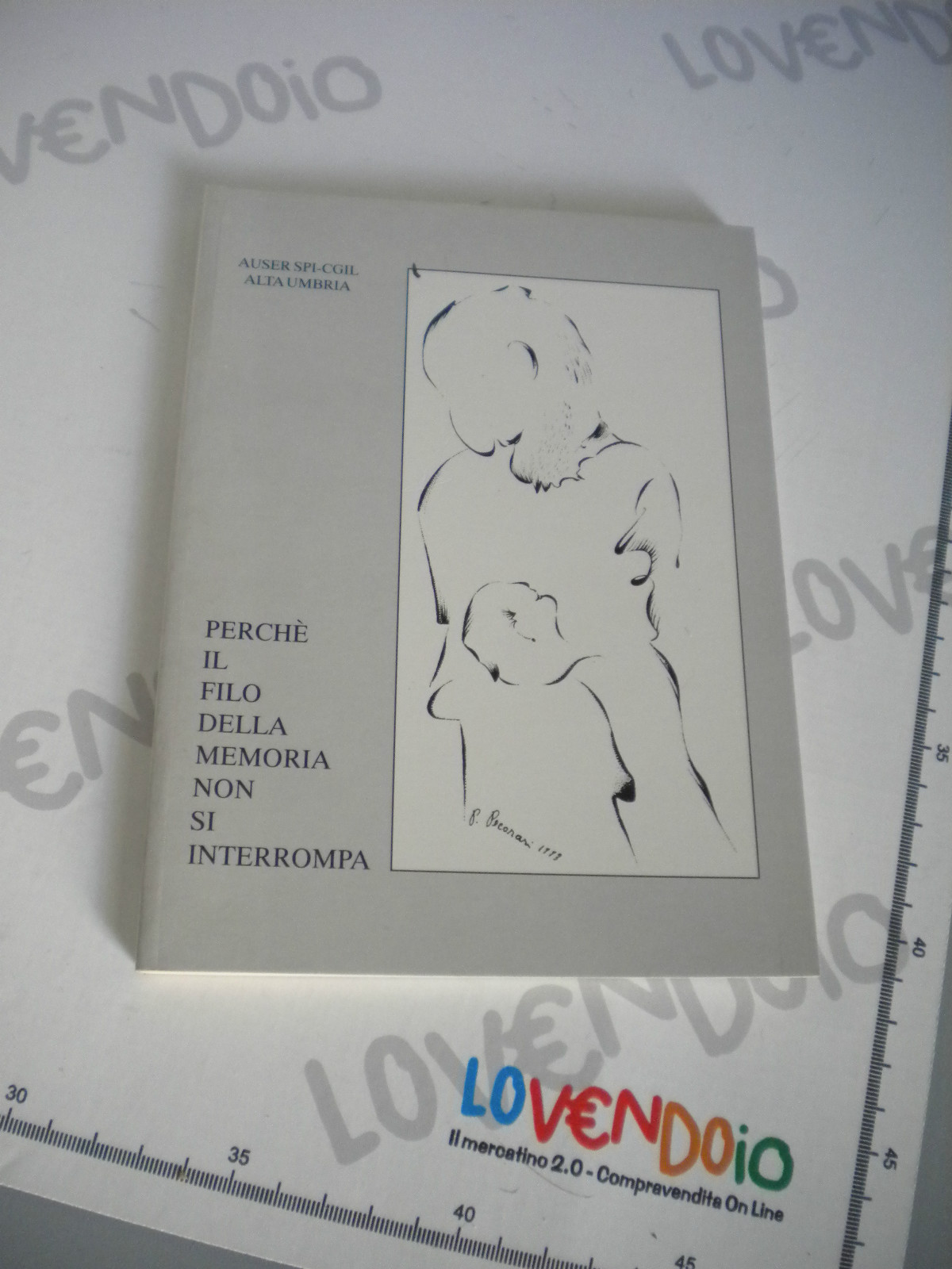 So That The Memory Thread Does Not Break Auser SPI-CGL Alta Umbria 1994 ...