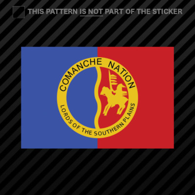 Comanche Nation Flag Sticker Vinyl Native American tribe lords plains ...