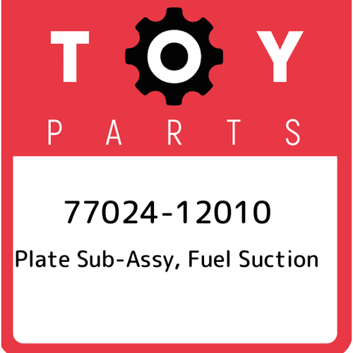 77024-12010 Toyota Plate sub-assy, fuel suction 7702412010, New Genuine ...