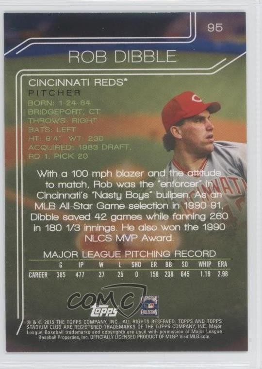 2015 Topps Stadium Club Gold Foil Rob Dibble #95 | eBay
