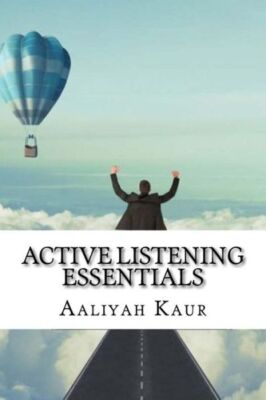 Active Listening Essentials 9781548494612| eBay
