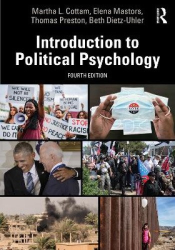 Introduction to Political Psychology by Cottam, Martha L. [Paperback ...