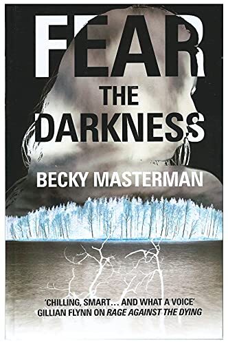 Fear The Darkness By Becky Masterman. 9781444828870 | eBay