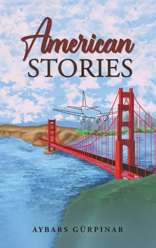 American Stories By Aybars Gürpınar New Book 9781035864447 Ebay 5025