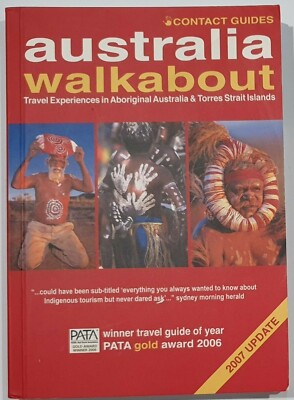 Australian Walkabout: Travel Experiences 2006 by Ian Crawshaw ...