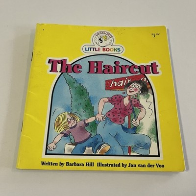 COCKY'S CIRCLE LITTLE BOOKS THE HAIRCUT Barbara Hill PB | eBay Australia