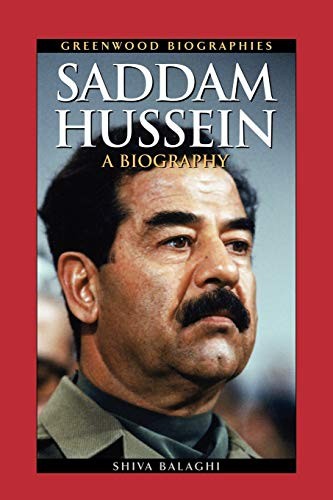 Saddam Hussein: A Biography (Greenwood Biographies) - Paperback - GOOD ...