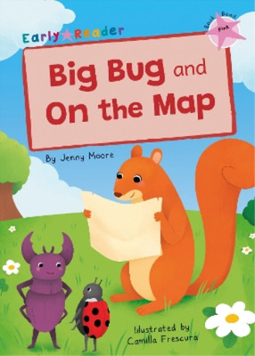Jenny Moore Big Bug and On the Map (Poche) Maverick Early Readers | eBay