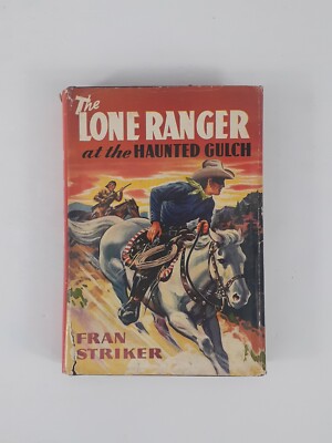 THE LONE RANGER at the Haunted Gulch Fran Striker 1941, Red edition. | eBay