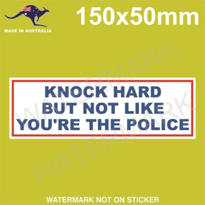 DOOR KNOCK STICKER FRONT BACK DOOR BELL FUNNY POLICE | eBay Australia