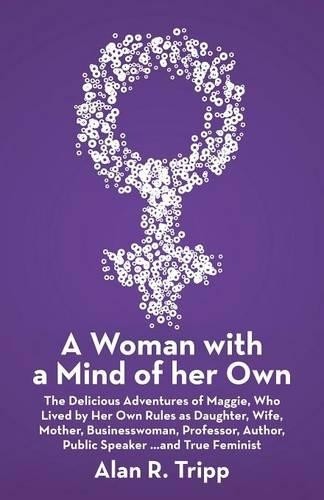 Alan R Tripp A Woman with a Mind of her Own (Paperback) (UK IMPORT ...