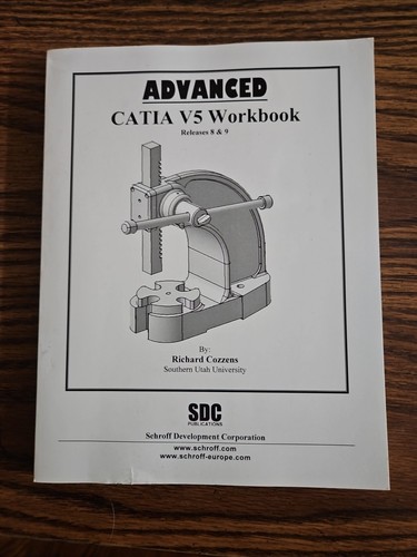 Advanced Catia V5 Workbook Releases 8 & 9 | eBay