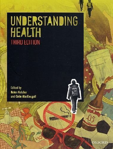 Understanding Health by Colin MacDougall and Helen Keleher (2012, Trade ...