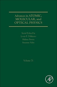 Advances in Atomic, Molecular, and Optical Physics Yelin Dimauro Volume ...