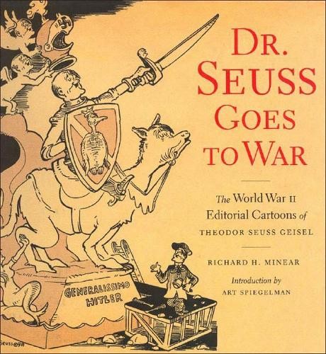 Richard Minear Dr Suess Goes To War (Tascabile) 9781565847040 | eBay