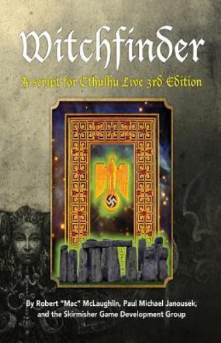 Witchfinder : A Script for Cthulhu Live 3rd Edition by Robert Mac ...