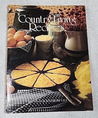 Progressive Farmer Country Living Recipes by Jean W. Liles (1982 ...