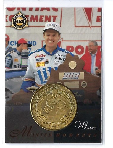 1998 Pinnacle Mint Collection Minted Moments Rusty Wallace with brass ...