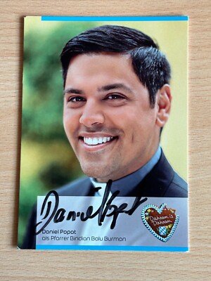 Daniel Popat - Dahoam is Dahoam - Autogrammkarte original signiert - # ...