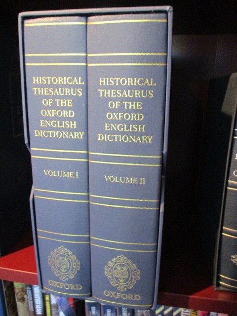 Historical Thesaurus of the Oxford English Dictionary: With additional ...