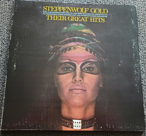 STEPPENWOLF "GOLD THEIR GREATEST HITS" LP RECORD 1972/LP MINT CONDITION ...