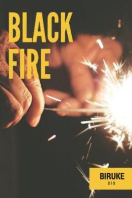 Black Fire! 9781533054302| eBay