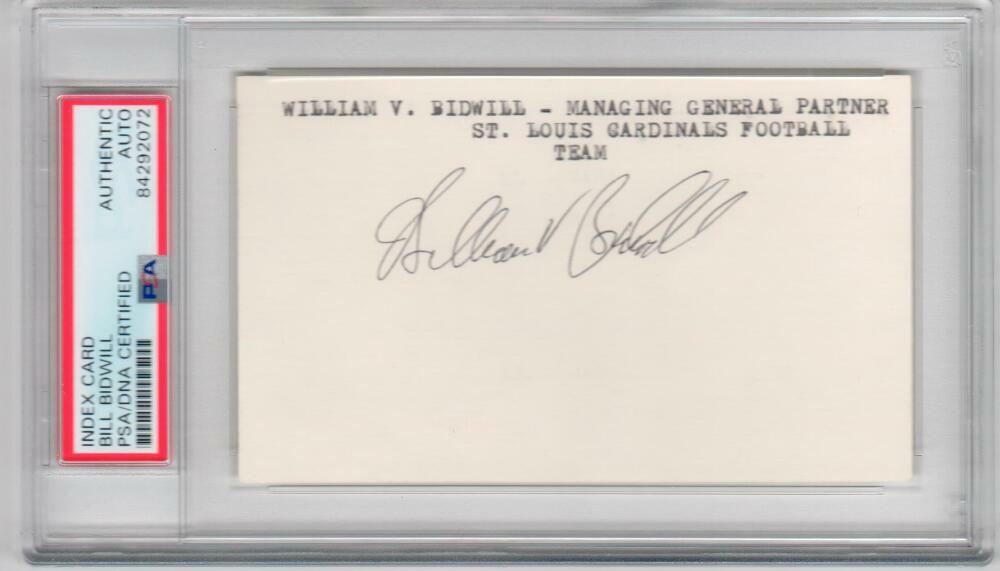 Bill Bidwell Cardinals Owner signed 3x5 Index Card PSA/DNA Slabbed auto ...